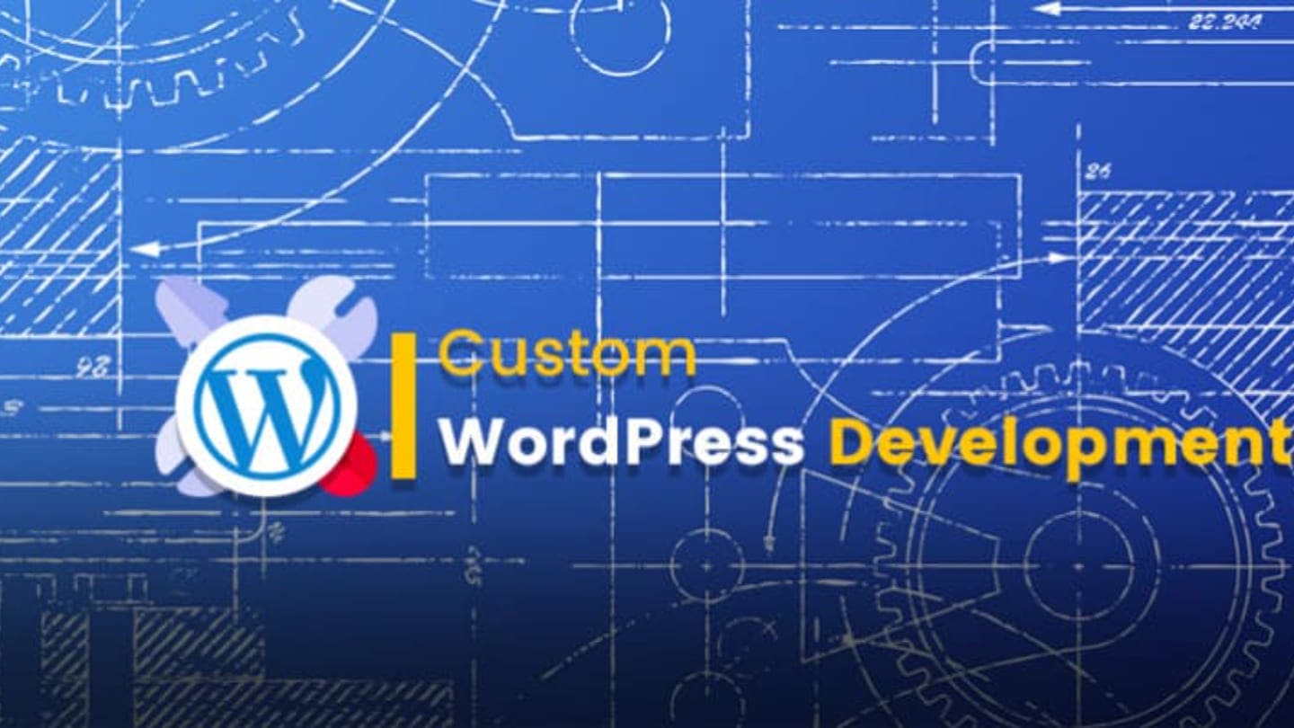 Custom WordPress Website Development - Benefits & Features